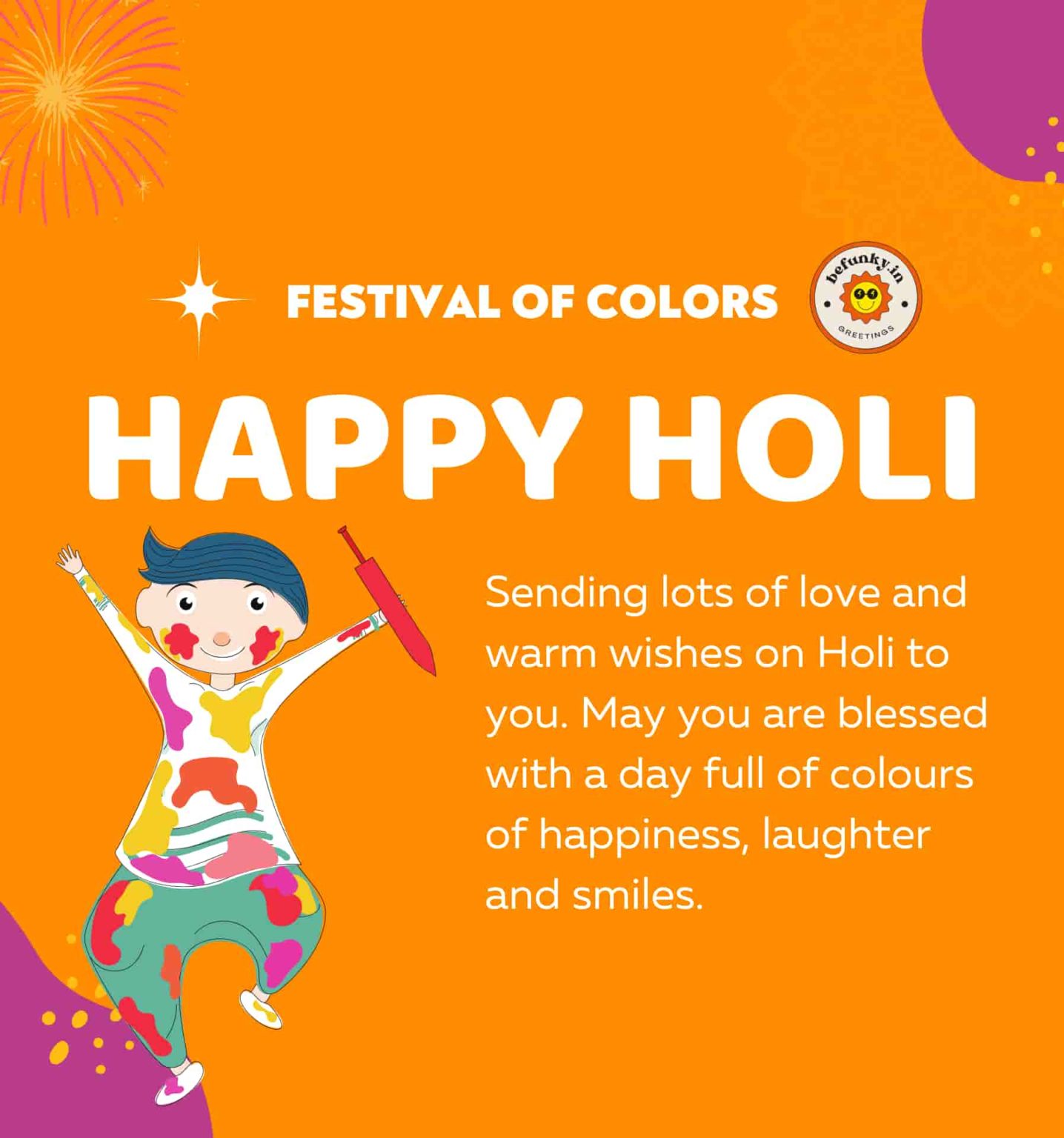 Happy Holi Wishes to Spread Happiness