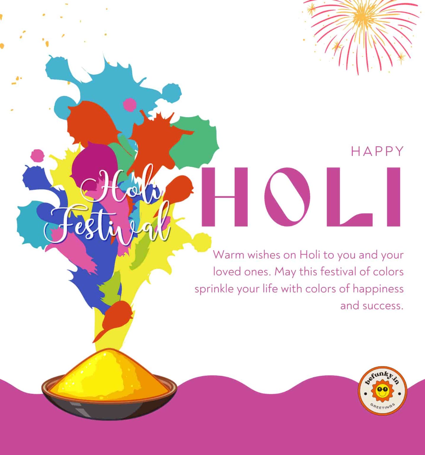 Happy Holi Wishes to Spread Happiness